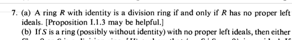 Solved A ring R ﻿with identity is a division ring if and | Chegg.com