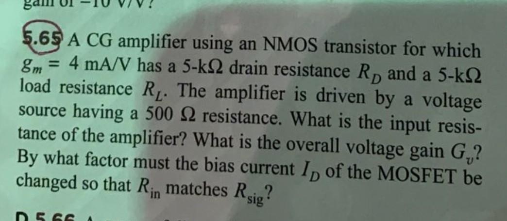 Solved 5.65. A CG amplifier using an NMOS transistor for | Chegg.com
