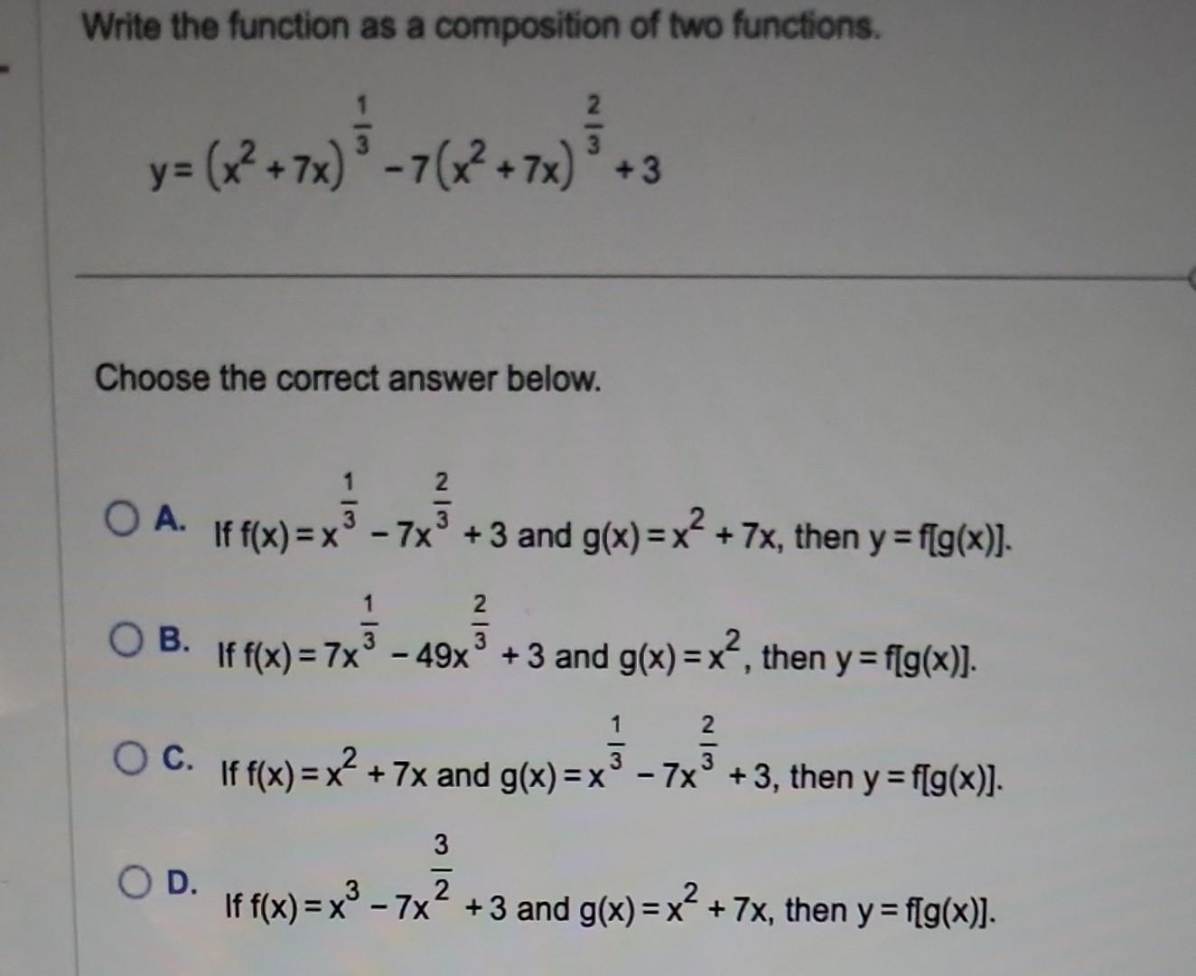 Solved Write the function as a composition of two functions. | Chegg.com