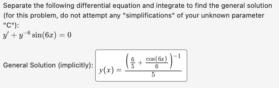 Solved Separate the following differential equation and | Chegg.com
