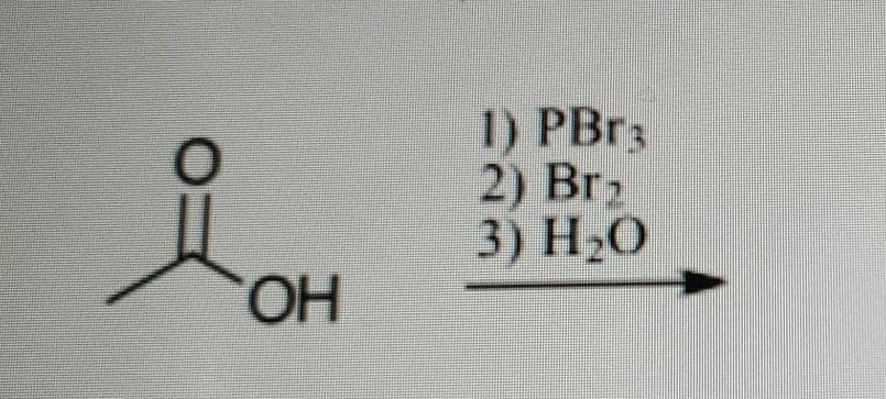 Solved 1) PBrz 2) Br2 3) НБО ОН | Chegg.com