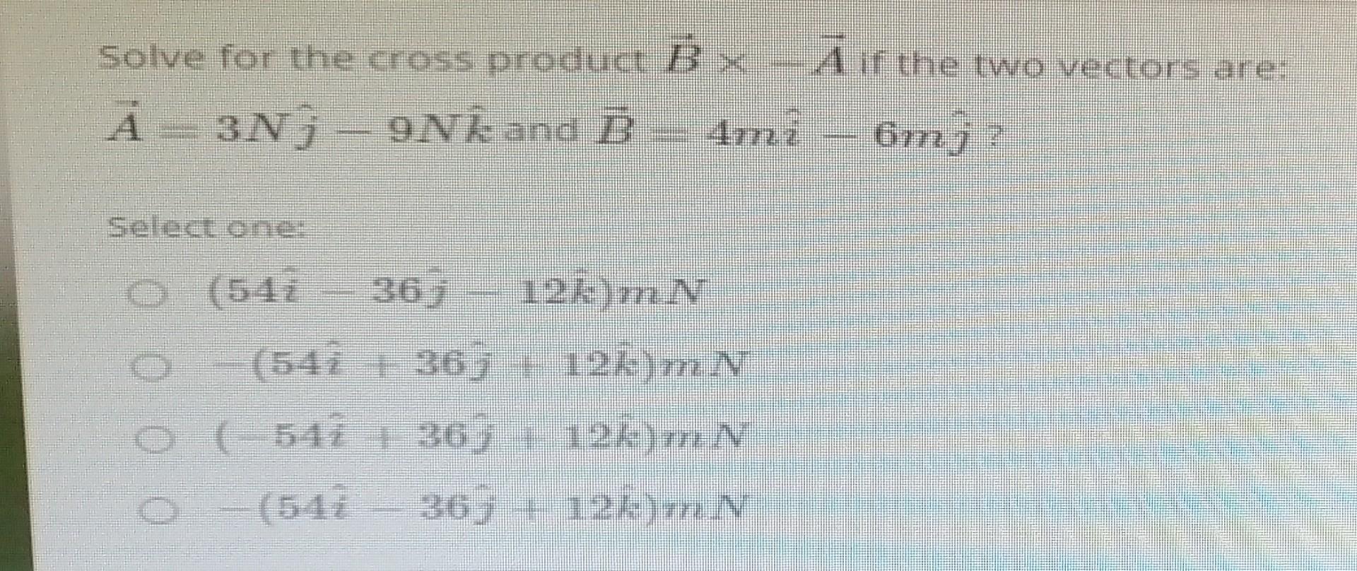 Solved solve for the cross product B x --Ā if the two | Chegg.com