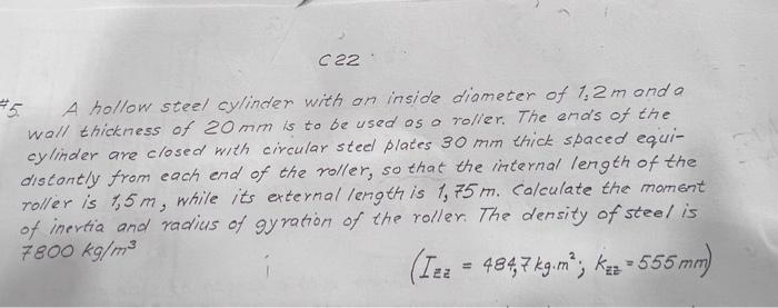 Solved 5. A hollow steel cylinder with an inside diameter of | Chegg.com