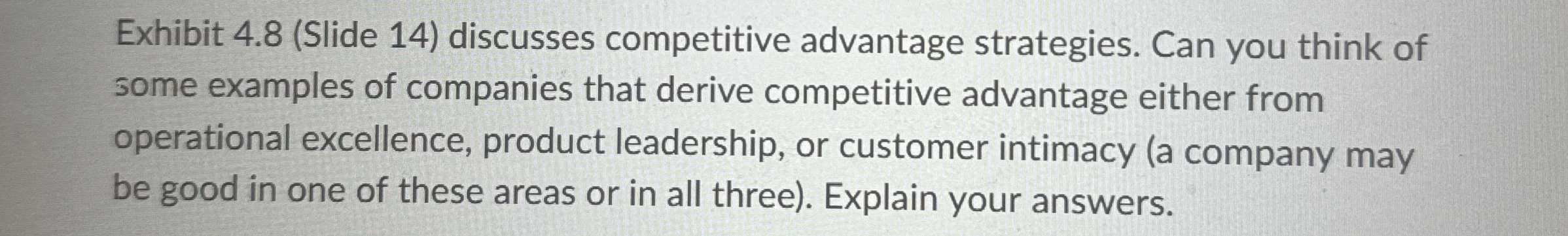 Solved Exhibit 4.8 (Slide 14) ﻿discusses competitive | Chegg.com