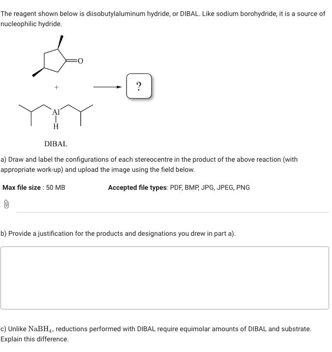 Solved The reagent shown below is diisobutylaluminum | Chegg.com