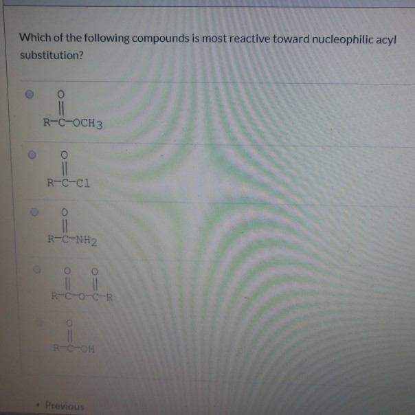 Solved Which of the following compounds is most reactive | Chegg.com