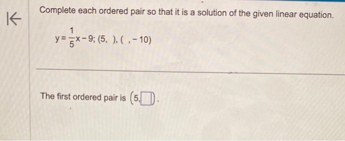 Solved Complete each ordered pair so that it is a solution | Chegg.com