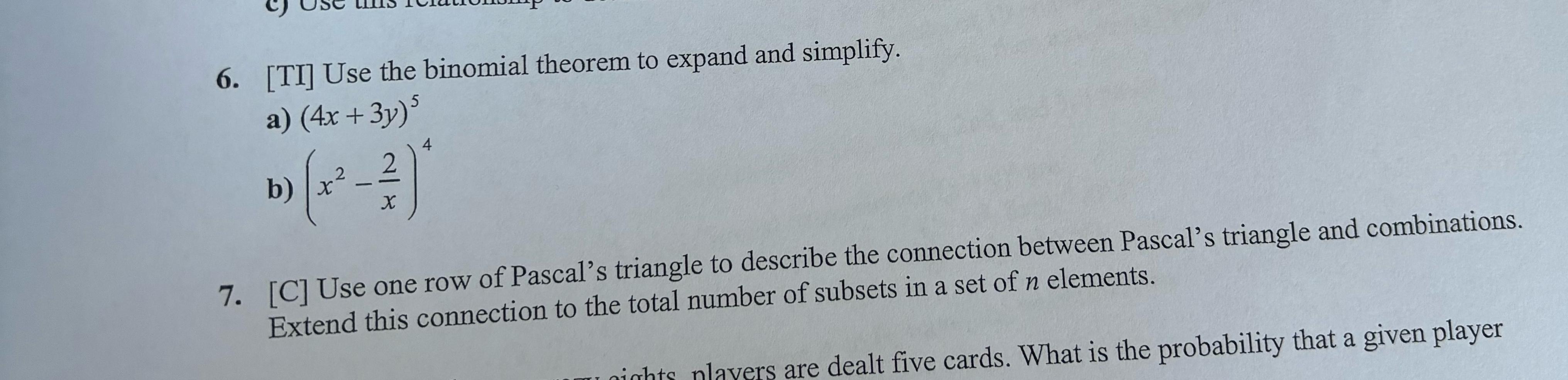 Solved [TI] ﻿Use the binomial theorem to expand and | Chegg.com