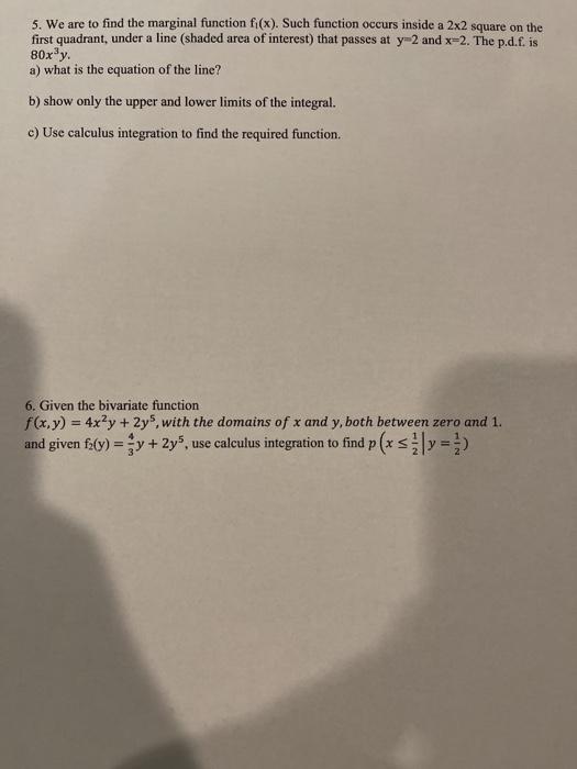 Solved 5 We Are To Find The Marginal Function Fx Such 9604