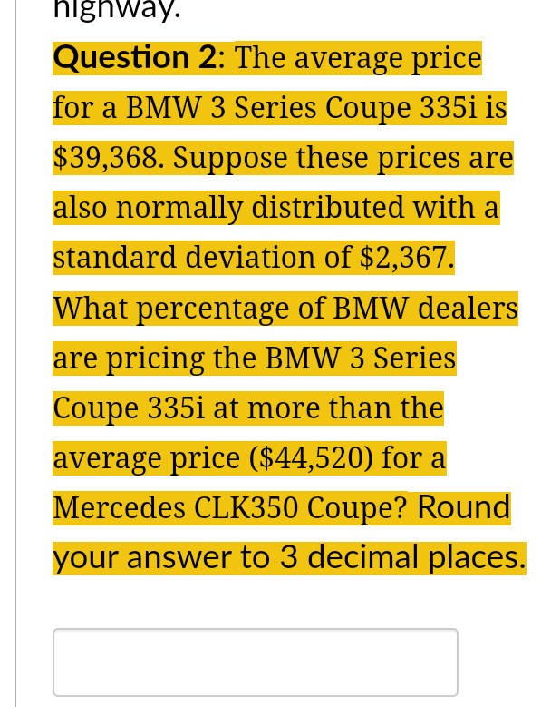 Solved highway. Question 1: Suppose Mercedes is concerned | Chegg.com Solved highway. Question 1: Suppose Mercedes is concerned | Chegg.com