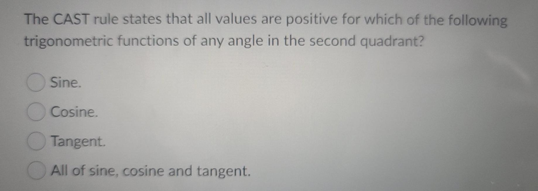 Solved The CAST rule states that all values are positive for | Chegg.com
