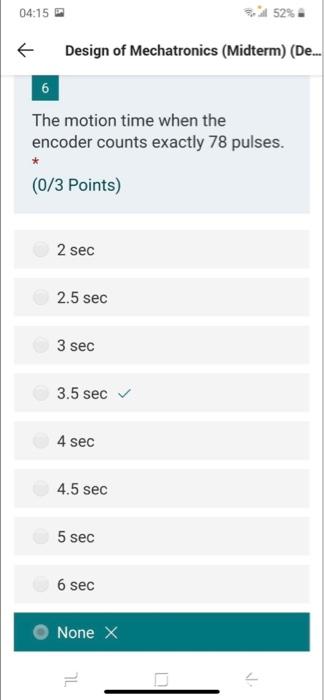 Solved ← Design of Mechatronics (Midterm) (De... Problem 2: | Chegg.com