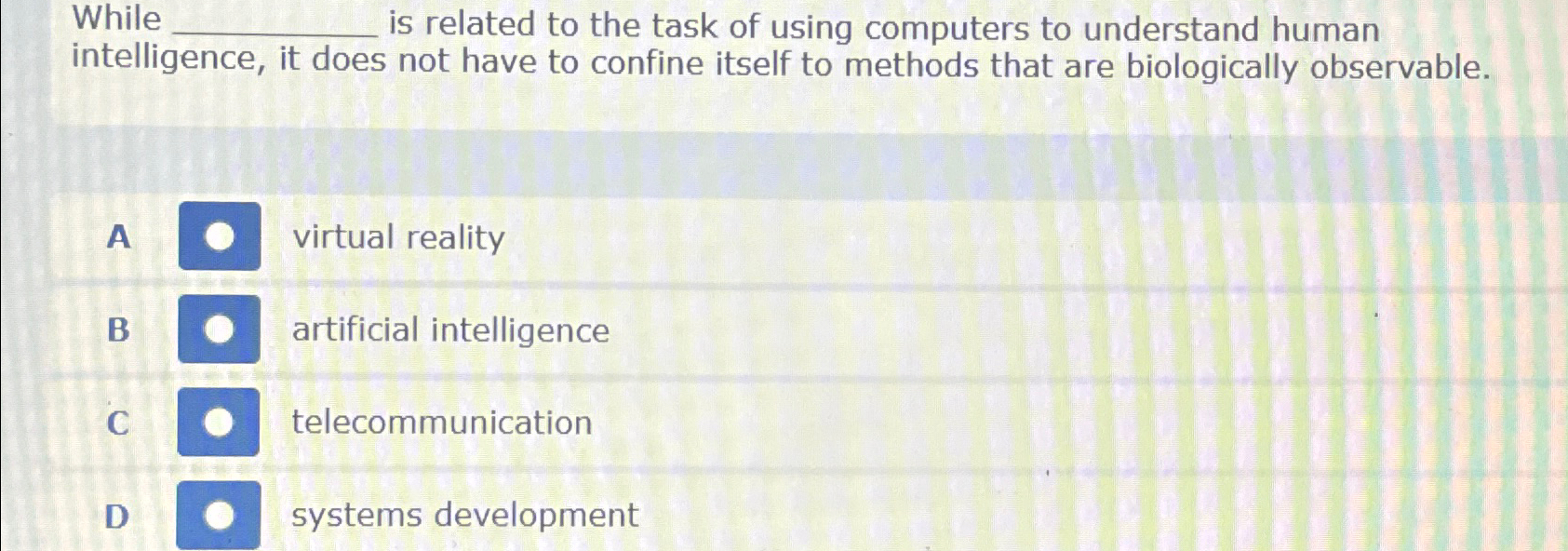 Solved While . ﻿is related to the task of using computers to | Chegg.com