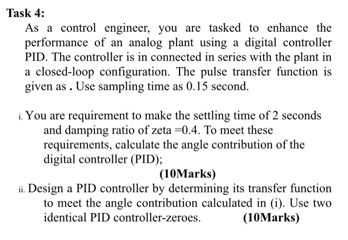 Task 4: As a control engineer, you are tasked to | Chegg.com