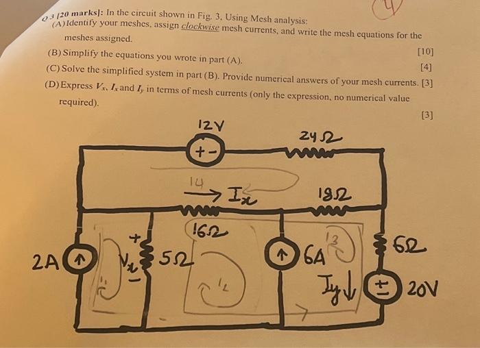 Solved o3 120 marks): In the circuit shown in Fig. 3. Using | Chegg.com
