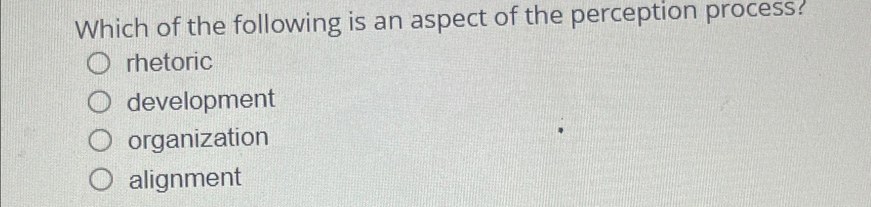 Solved Which of the following is an aspect of the perception | Chegg.com