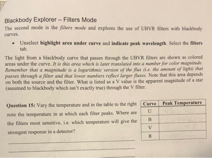 Solved Blackbody Explorer - Filters Mode The second mode is | Chegg.com