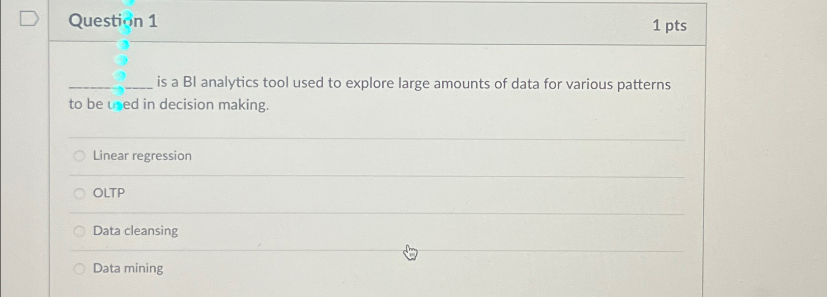 Solved Question 11 ﻿ptsis a BI ﻿analytics tool used to | Chegg.com