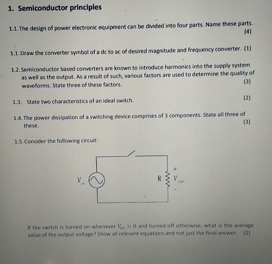 Solved 1. Semiconductor principles 1.1. The design of power | Chegg.com