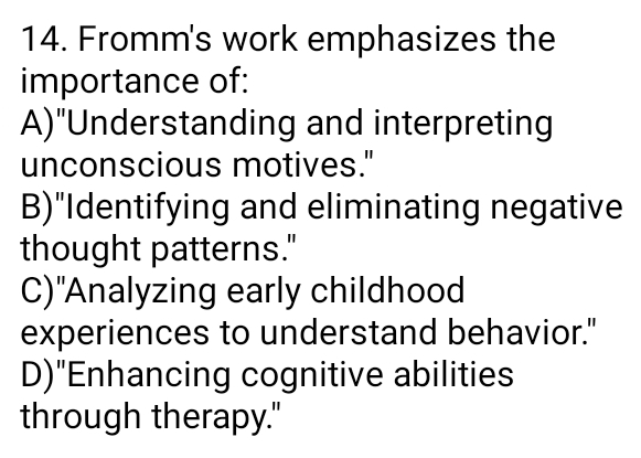 Solved Fromm's work emphasizes the importance | Chegg.com