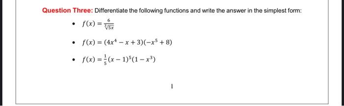 Solved Question Three: Differentiate the following functions | Chegg.com