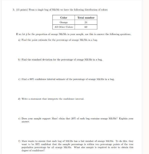 Solved Mars wants to ensure that each bag of M&Ms has a fair | Chegg.com