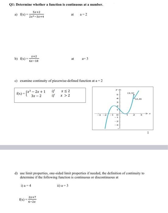 Solved Q1: Determine whether a function is continuous at a | Chegg.com