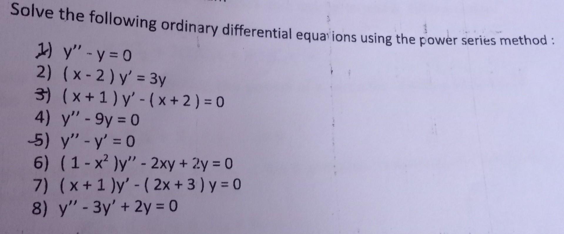 Solved Solve the following ordinary differential equations | Chegg.com