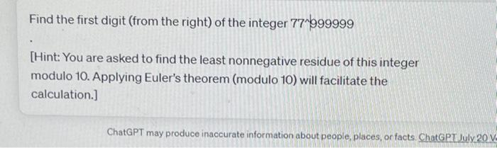 Solved Find the first digit (from the right) of the integer | Chegg.com