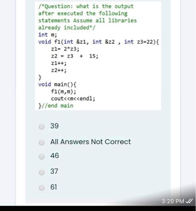 Solved /*Question: what is the output after executed the | Chegg.com