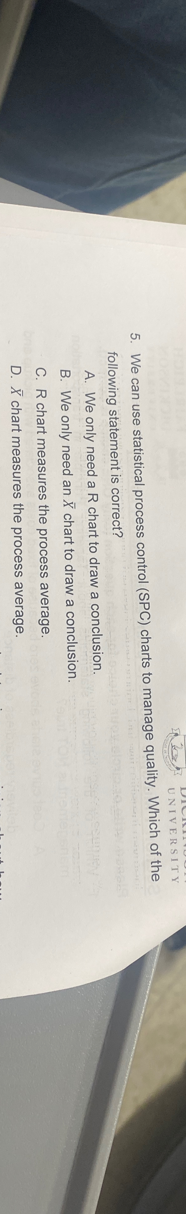 Solved We can use statistical process control (SPC) ﻿charts | Chegg.com