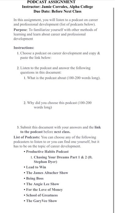 PODCAST ASSIGNMENT Instructor: Jamie Corrales, Alpha | Chegg.com