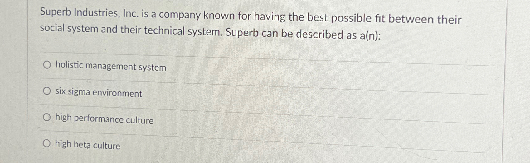 Solved Superb Industries, Inc. is a company known for having | Chegg.com