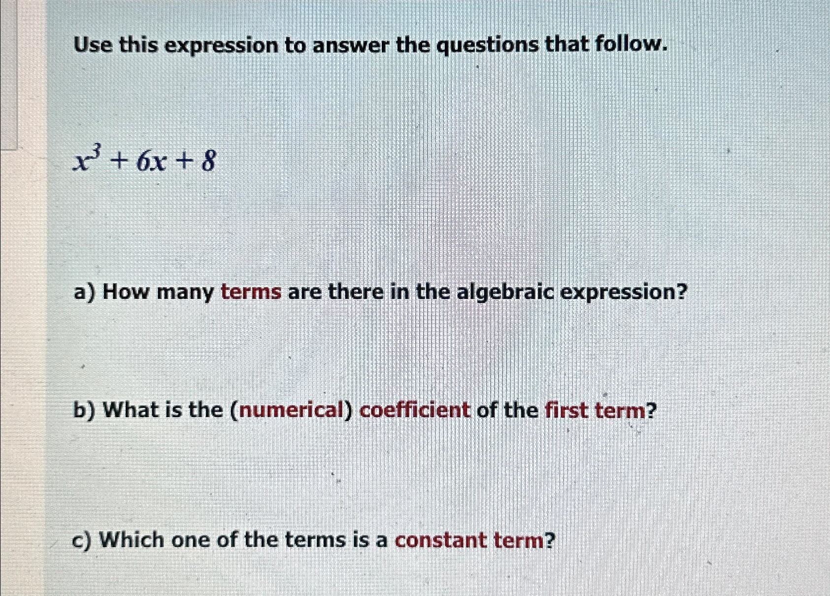 Solved Use this expression to answer the questions that | Chegg.com
