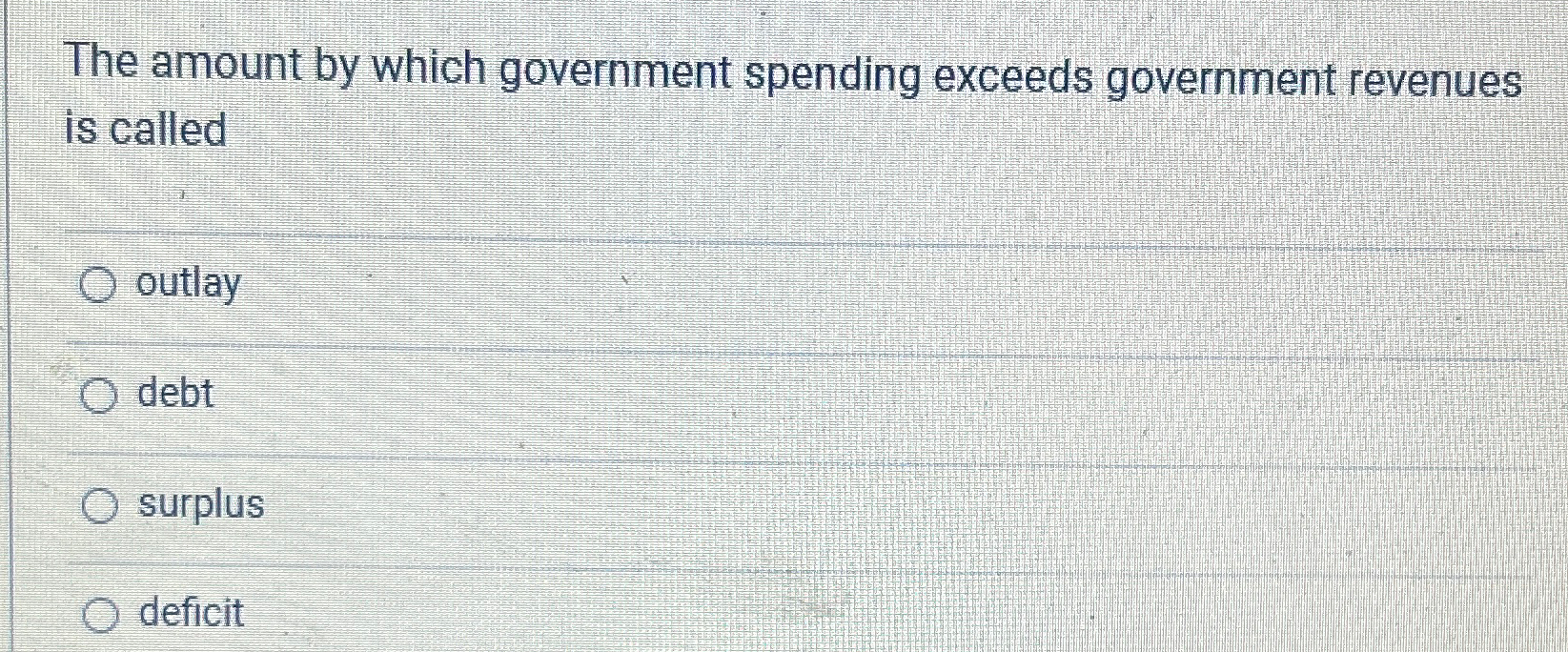 Solved The amount by which government spending exceeds | Chegg.com