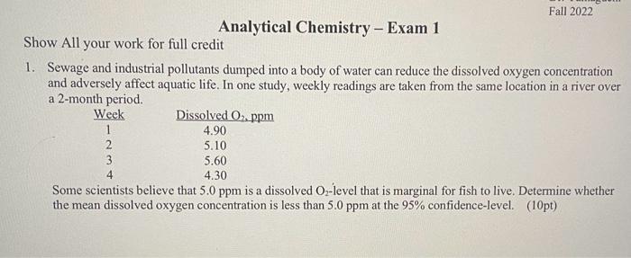 Solved Analytical Chemistry-Exam 1 Show All your work for | Chegg.com