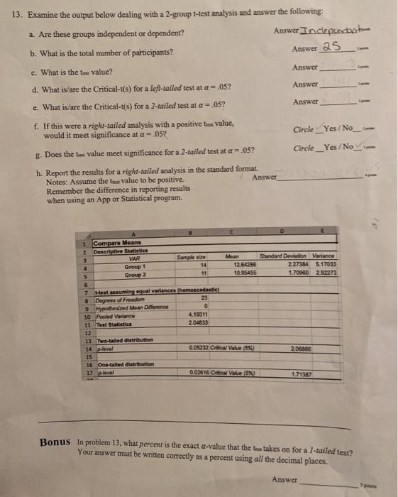 Solved 10. For a 2-group dependent t-test, with both Groups | Chegg.com