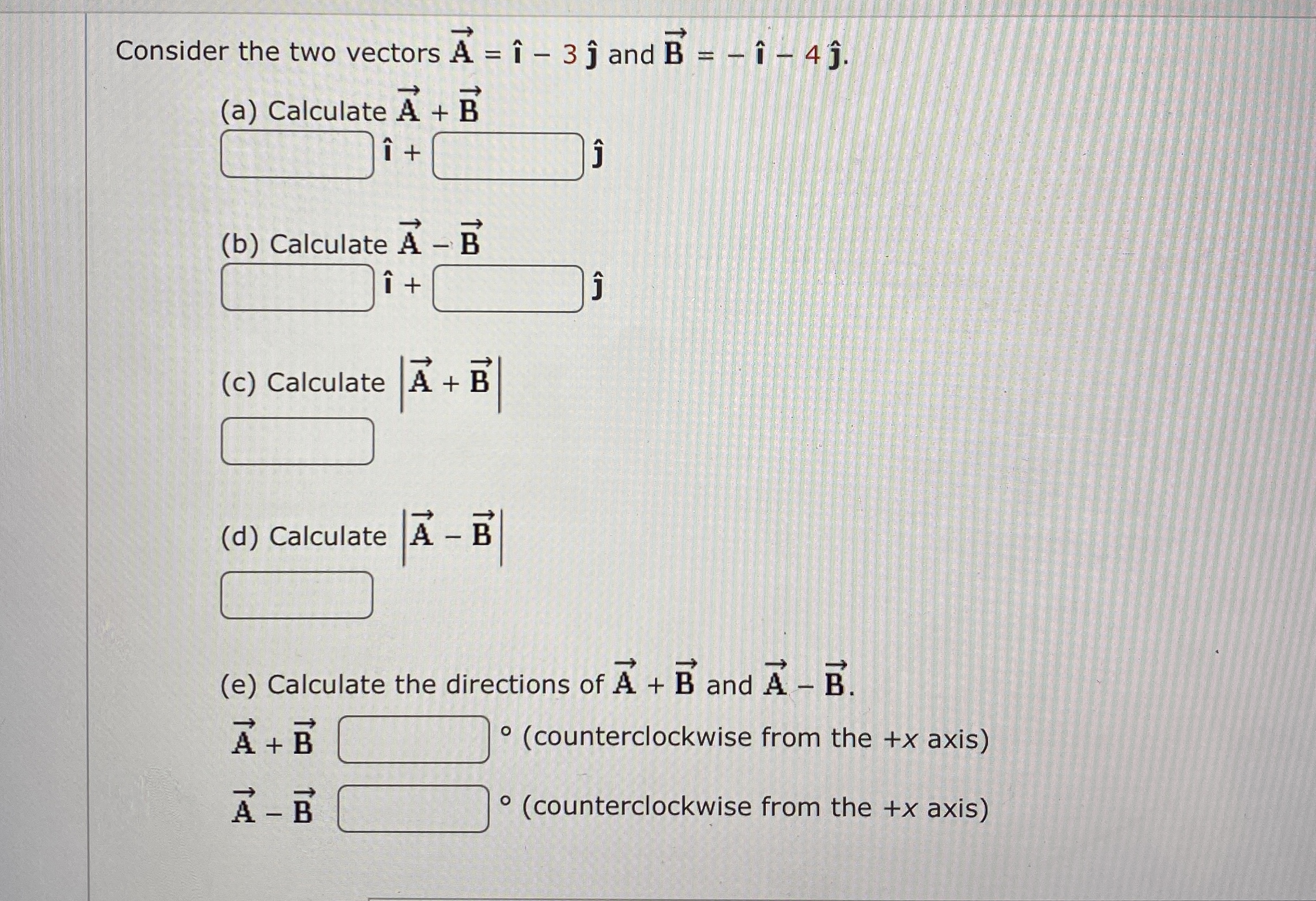 Solved Consider the two vectors vec(A)=1hat(i)-3hat(j) ﻿and | Chegg.com