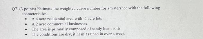 Solved Q7. (3 points) Estimate the weighted curve number for | Chegg.com