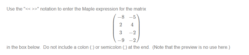 Solved Use the " " ﻿notation to enter the Maple | Chegg.com