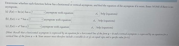 Solved Determine whether each function below has a | Chegg.com