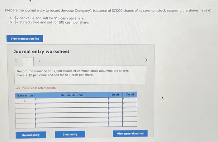Solved Prepare the journal entry to record Jevonte Company's | Chegg.com