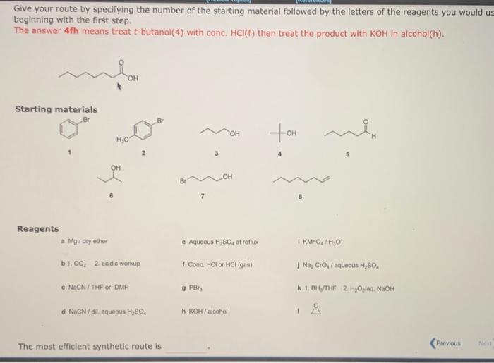 Solved Specify the starting material and the reagent | Chegg.com