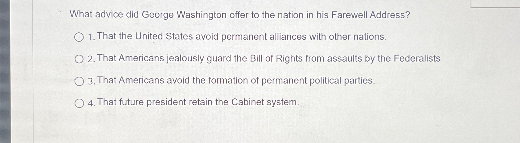Solved What advice did George Washington offer to the nation | Chegg.com