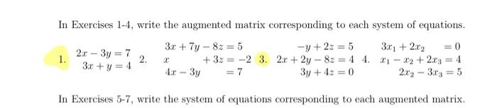 Solved In Exercises 1-4, write the augmented matrix | Chegg.com