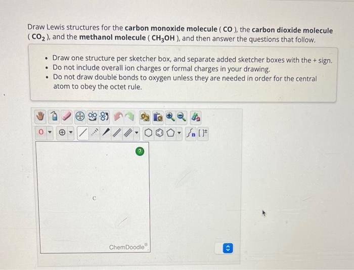 Draw Lewis structures for the carbon monoxide | Chegg.com