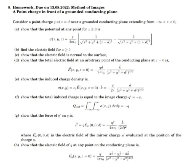 Solved 8. Homework, Due on 13.08.2022: Method of Images A | Chegg.com