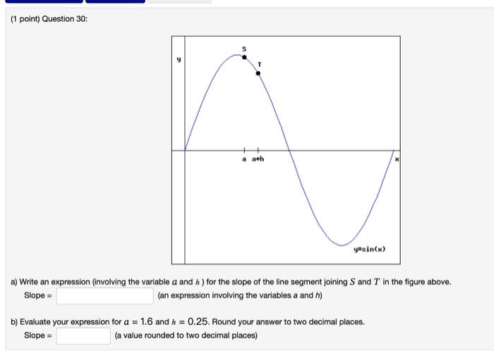 Solved (1 point) Question 30: a) Write an expression | Chegg.com