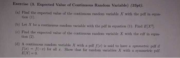 Solved Exercise (3. Expected Value of Continuous Random | Chegg.com