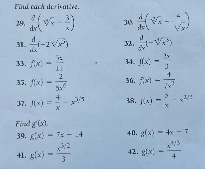 Solved Find each derivative. 29. dxd(4x−x3) 30. dxd(3x+x4) | Chegg.com